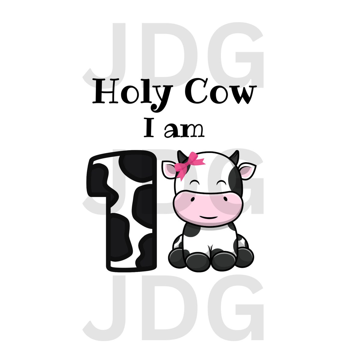 Holy Cow I Am One PNG - Etsy