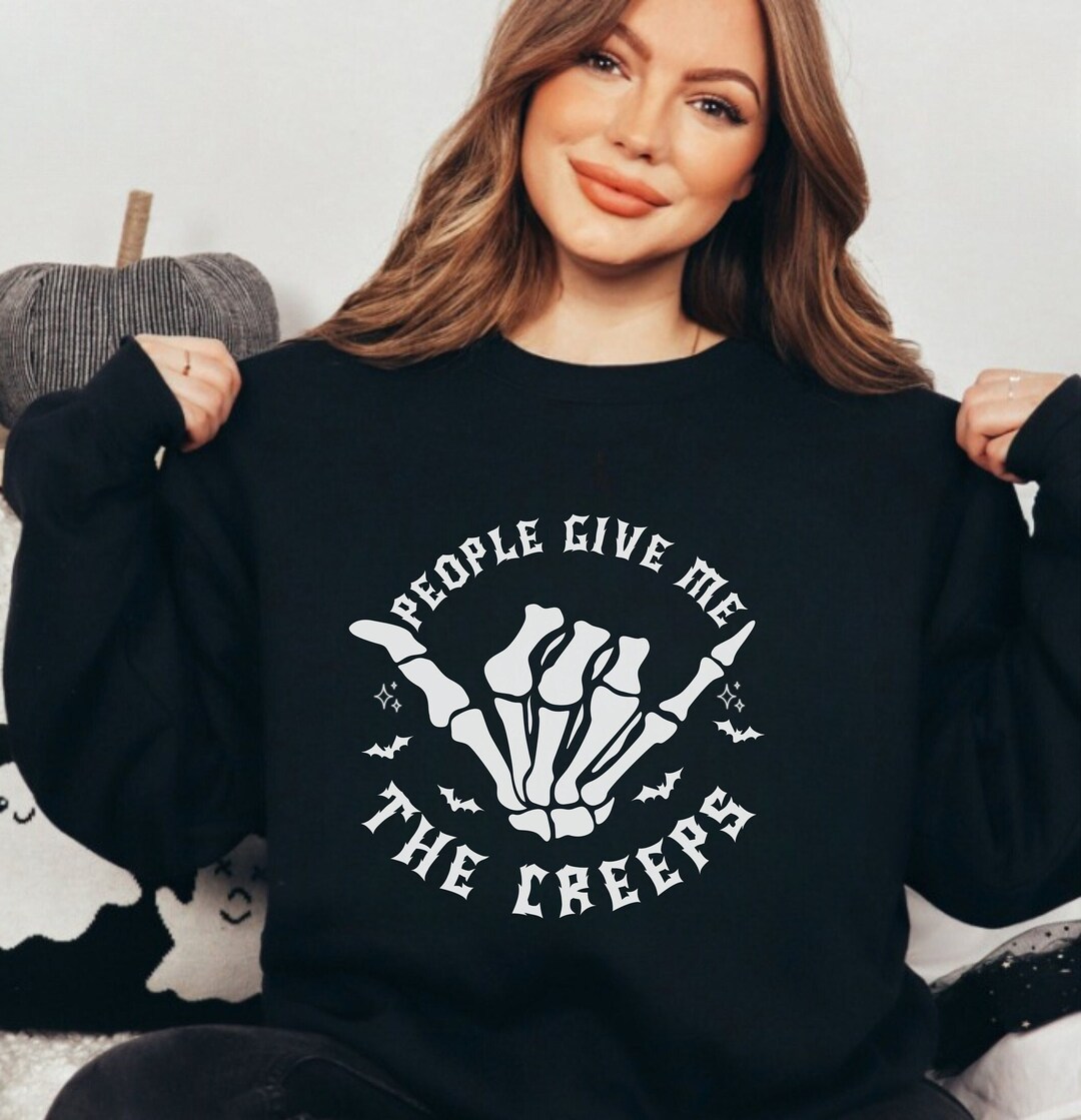 People Give Me Creeps Halloween Sweatshirt, Skeleton Sweater, Halloween ...