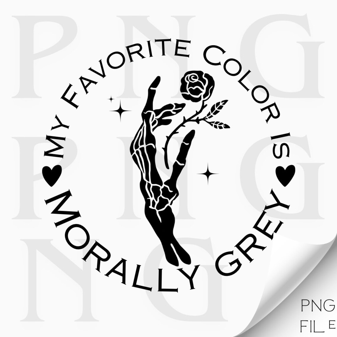My Favorite Color is Morally Grey PNG Digital Download Printable - Etsy