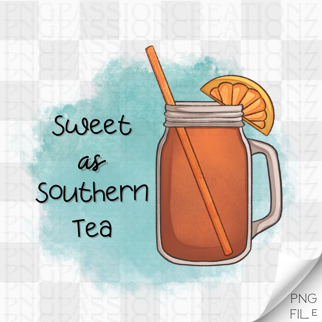 Sweet as Southern Tea PNG Digital Download Printable Clipart - Etsy
