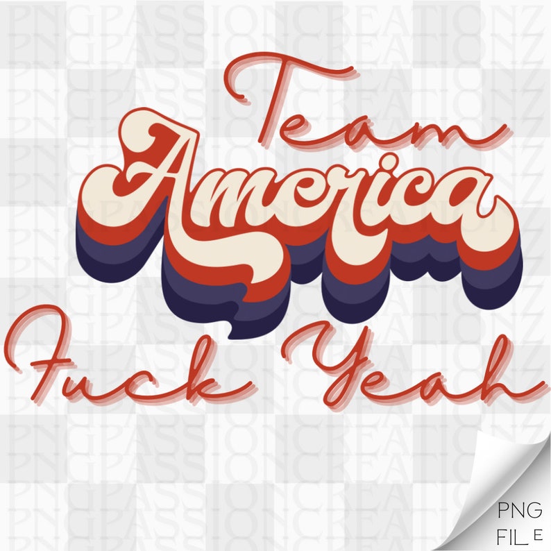 Team American F*** Yeah PNG | Digital Download | Printable Clipart ...
