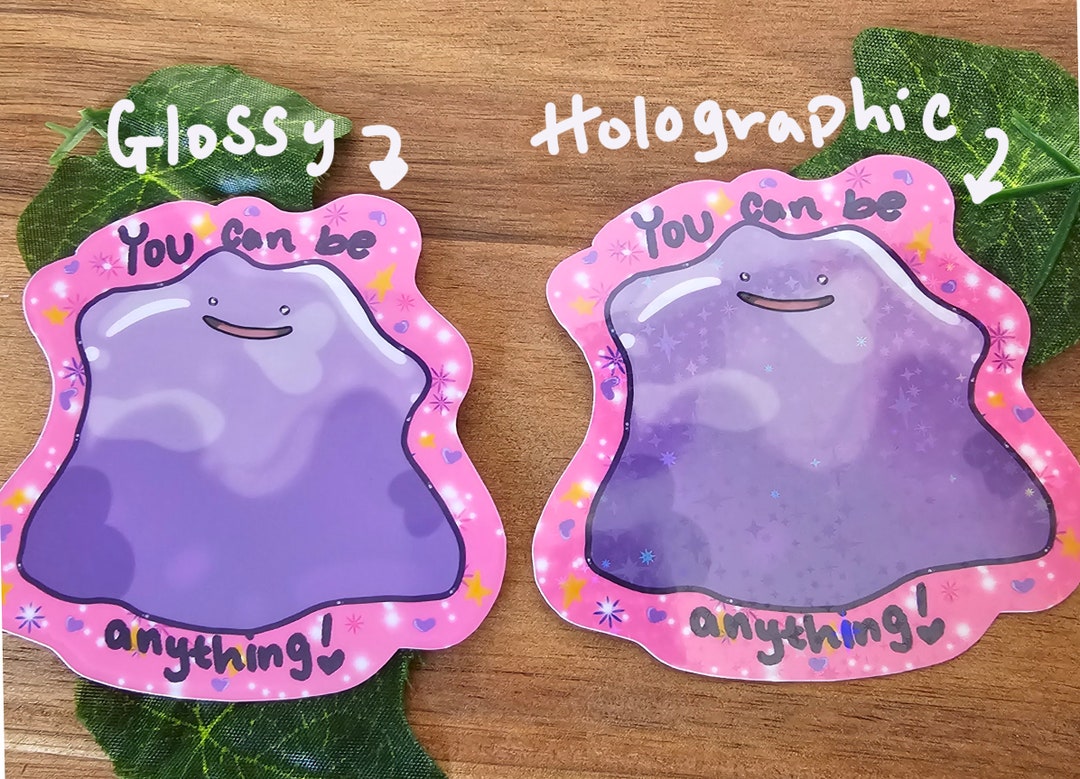 You Can Be Anything Ditto Sticker - Etsy