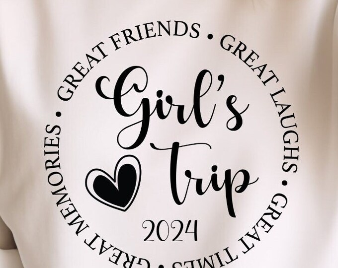 Girl's Trip 2024 Svg, Girl's Weekend Svg, Great Memories Svg, Girls Matching Shirts Svg, Summer ...