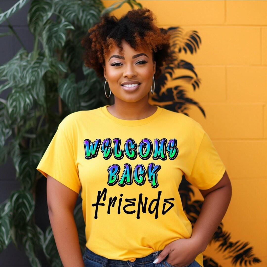 Welcome Back Friends Png, Teacher Png, Sublimate Download, Kindergarten ...