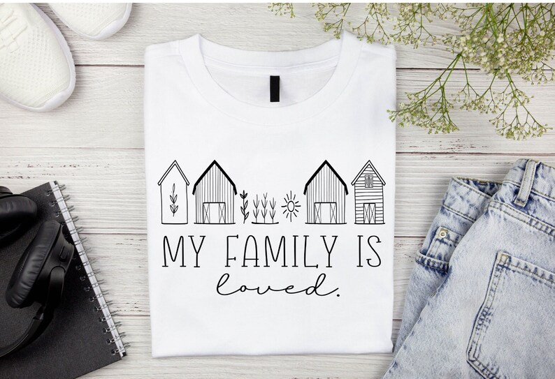 My Family is Loved Svg Png, Family Svg, Farmhouse Svg, Family Shirt ...