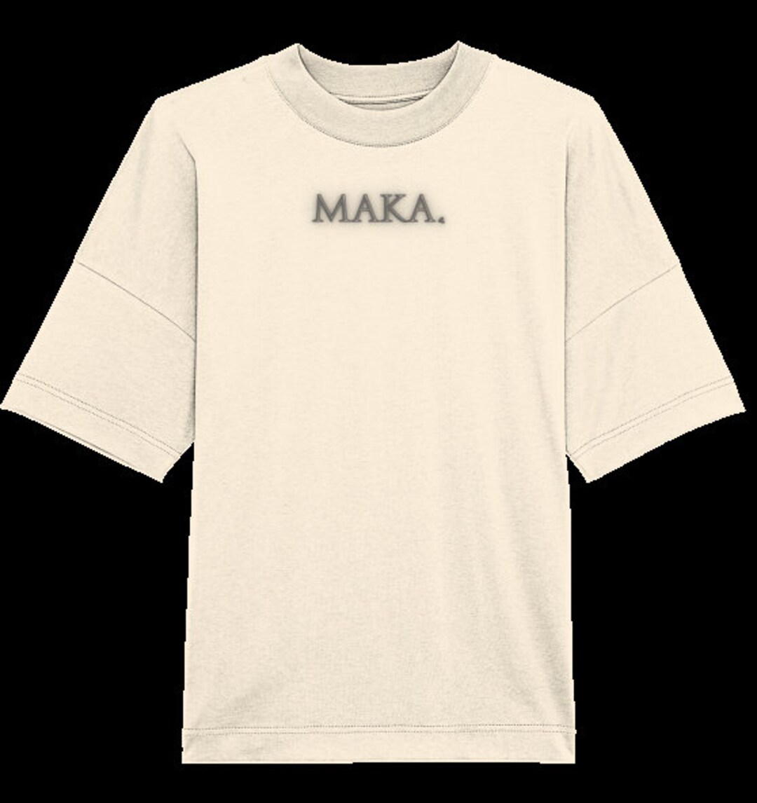 MAKA. MAKE MONEY Organic Oversized T-shirt - Etsy