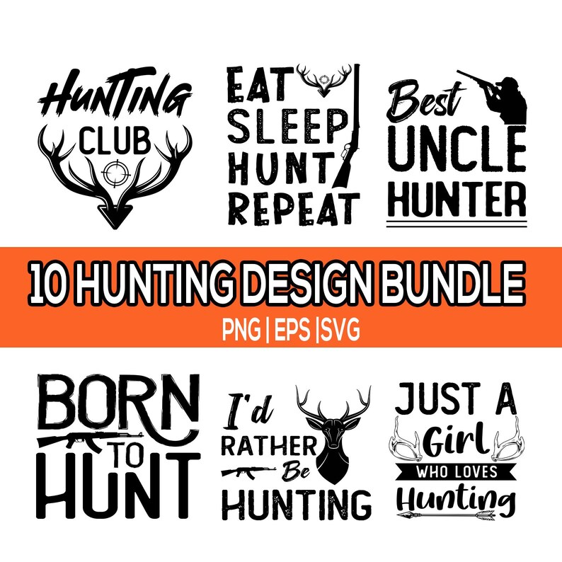 10 Hunting Svg Bundle, Hunting Clipart Svg Bundle, Hunting Life Svg ...