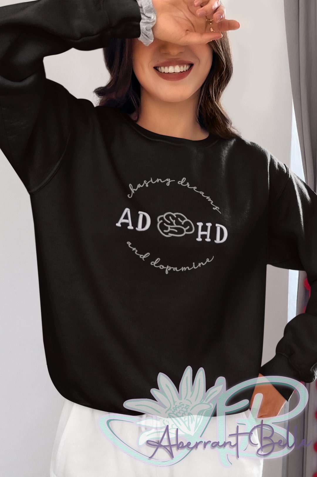 ADHD: Chasing Dreams and Dopamine – Custom Embroidered SWEATSHIRT for ...