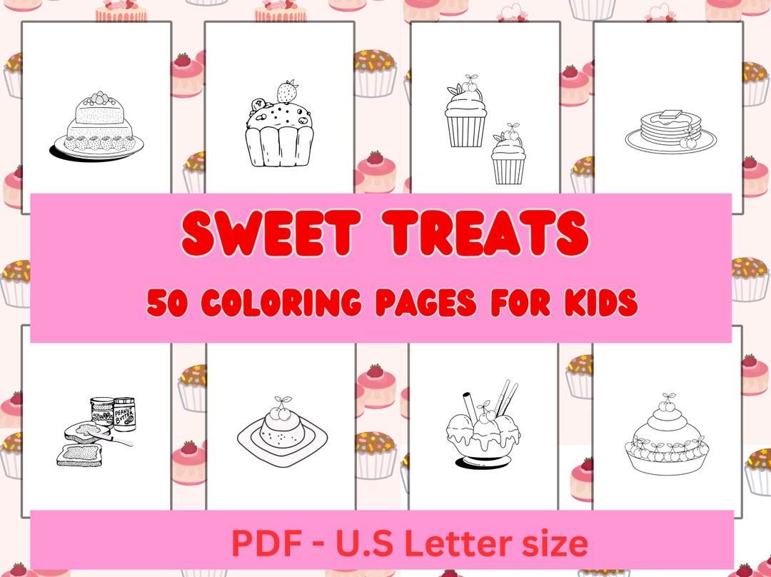 Sweet Treats Printable 50 Coloring Pages for Kids Toddlers Kindergarten ...