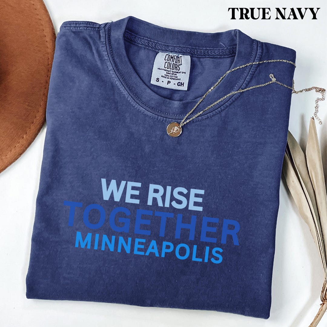 We Rise Minneapolis Shirt, Stand With Minneapolis Tee, Political ...