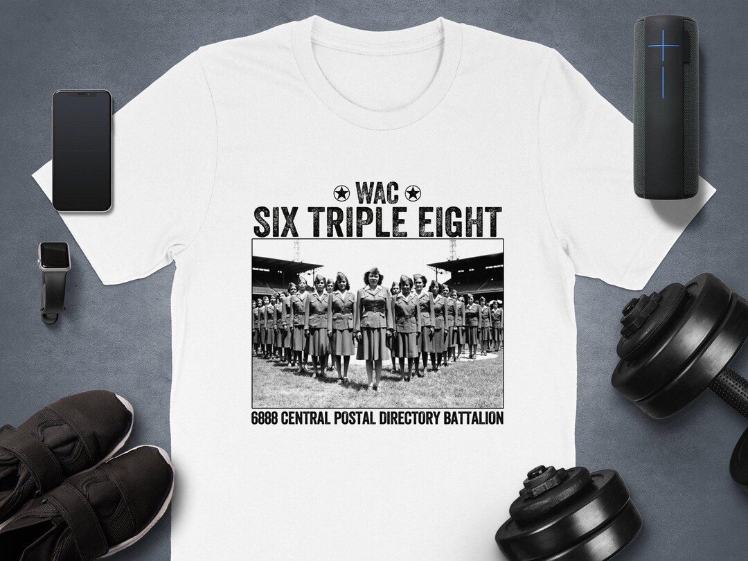 WAC Six Triple Eight Shirt, 6888 Central Postal Directory Battalion Tee ...