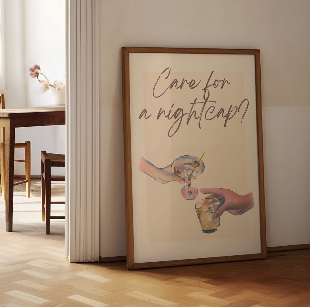Care for a Nightcap Wall Art Print *DIGITAL DOWNLOAD* Trendy Cocktail ...