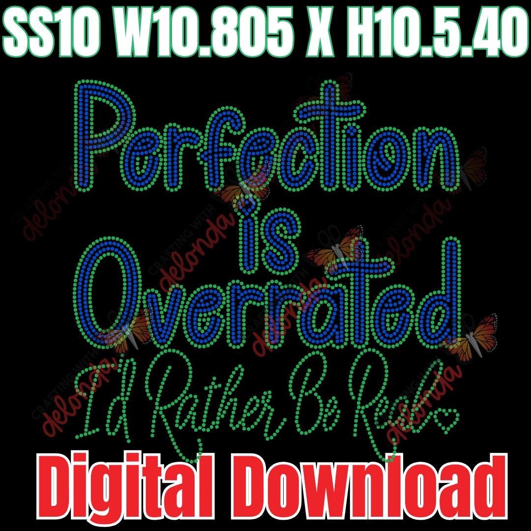 SS10 PERFECTION IS OVERRATED W10.803 X H10.540 - Digital Download Only ...