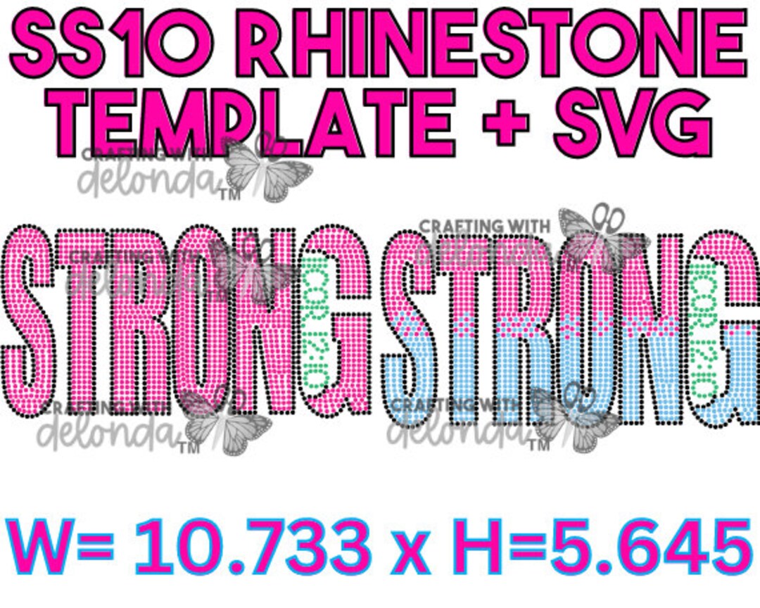 NEW SS10 Rhinestone Template Bundle STRONG-2 Cor. 12:10. This is ...