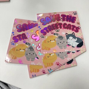 STICKER Cute Save the Street Cats and Dogs Glossy Holographic Vinyl ...