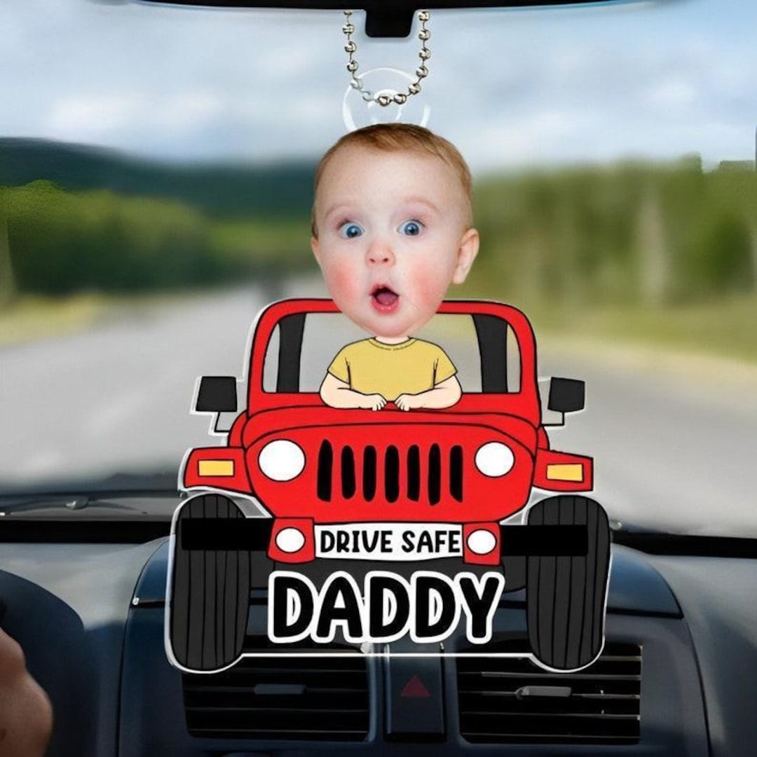 Fathers Day Gifts, Custom Car Photo Ornament for Dad, Drive Safe Daddy ...