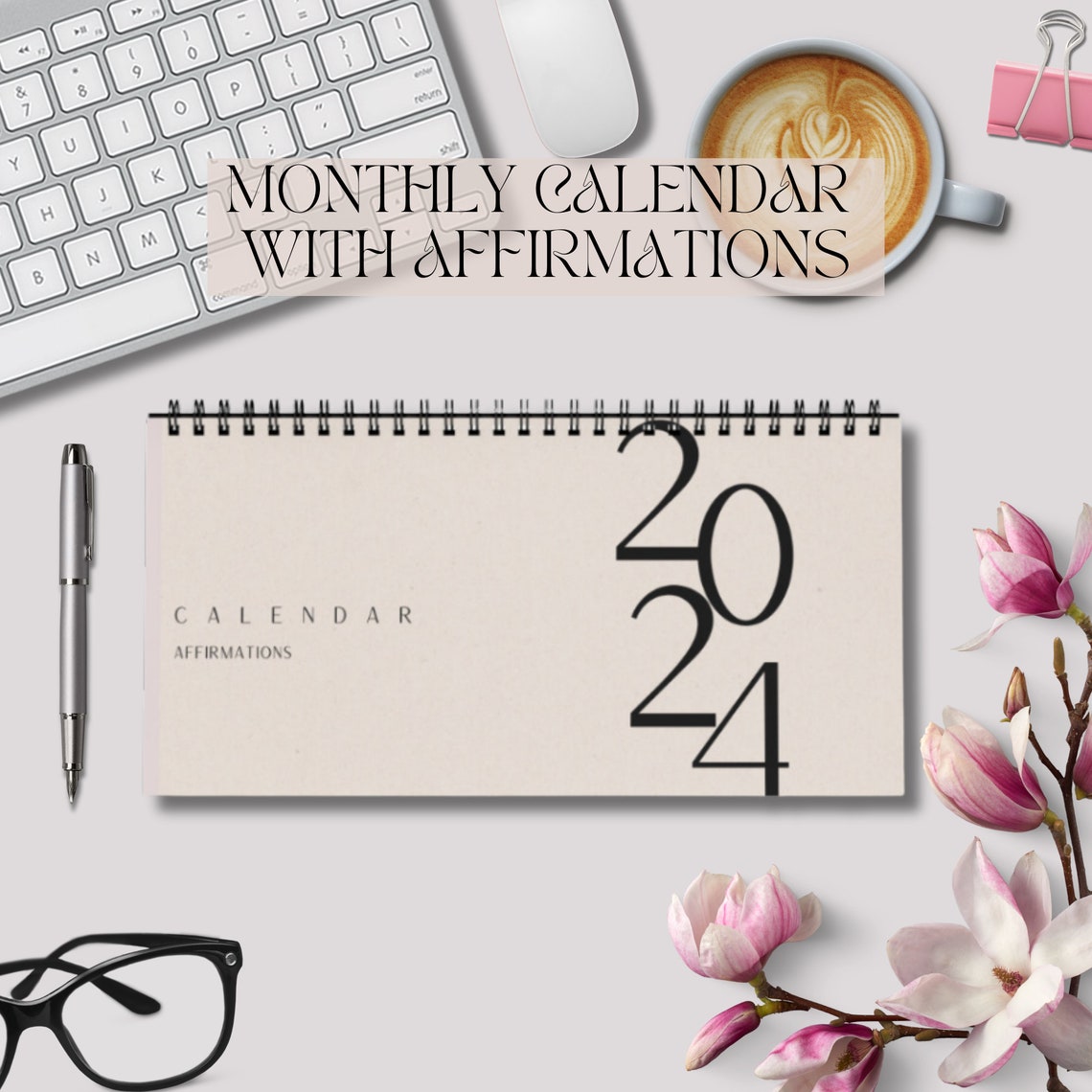 Affirmations Calendar 2024, Printable Calendar, Digital Download ...