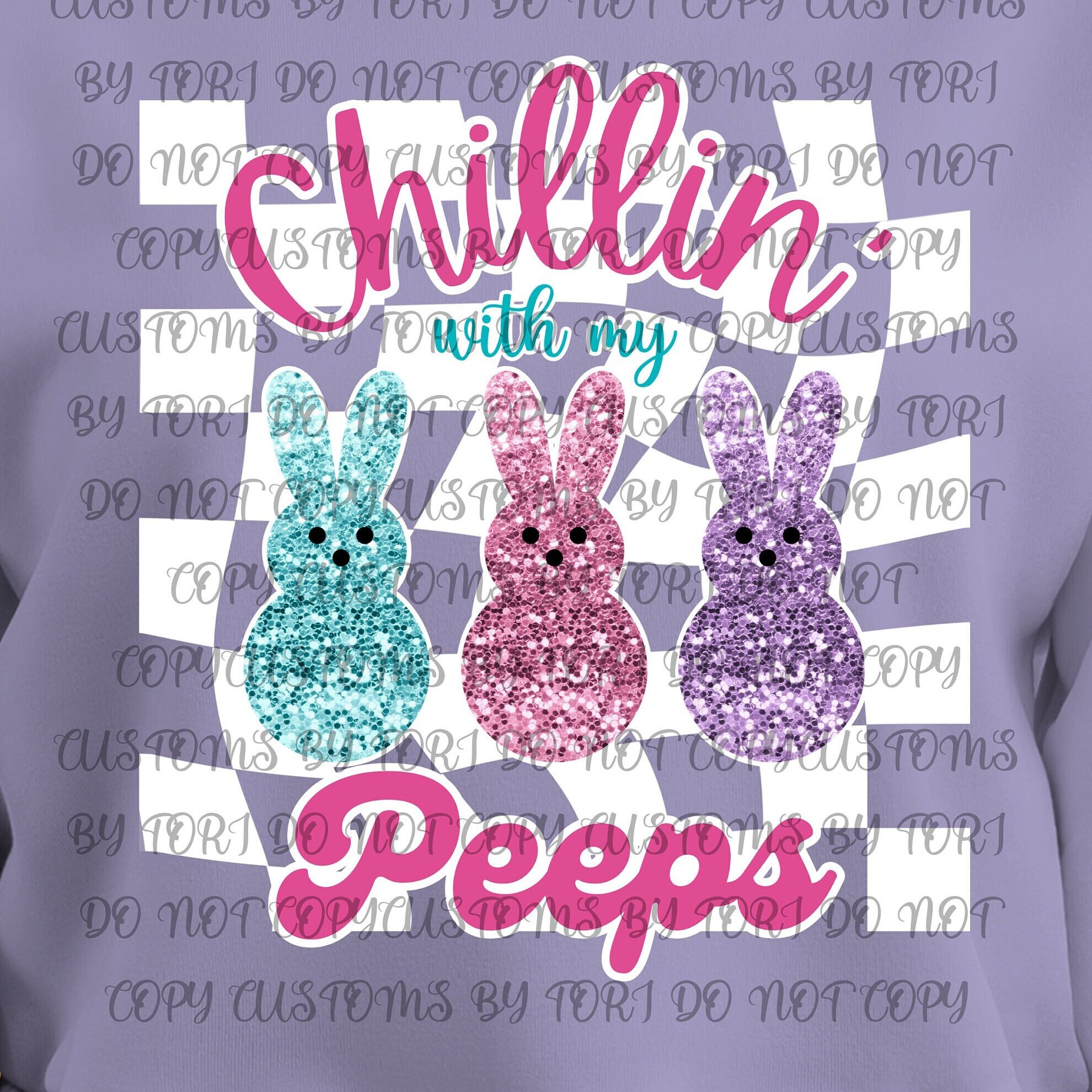 Chillin With My Peeps Png Glitter White Check - Etsy