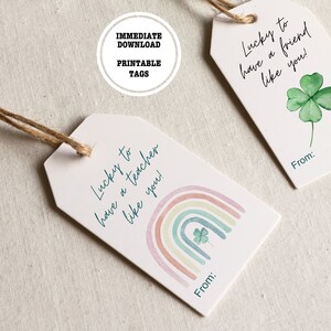 Printable St. Patrick's Day Gift Tags, Teacher Gift Tags, Friend Gift ...