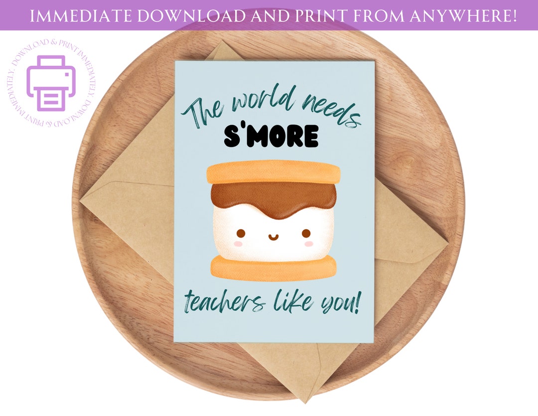 Teacher Card, the World Needs S'more Teachers Like You - Etsy