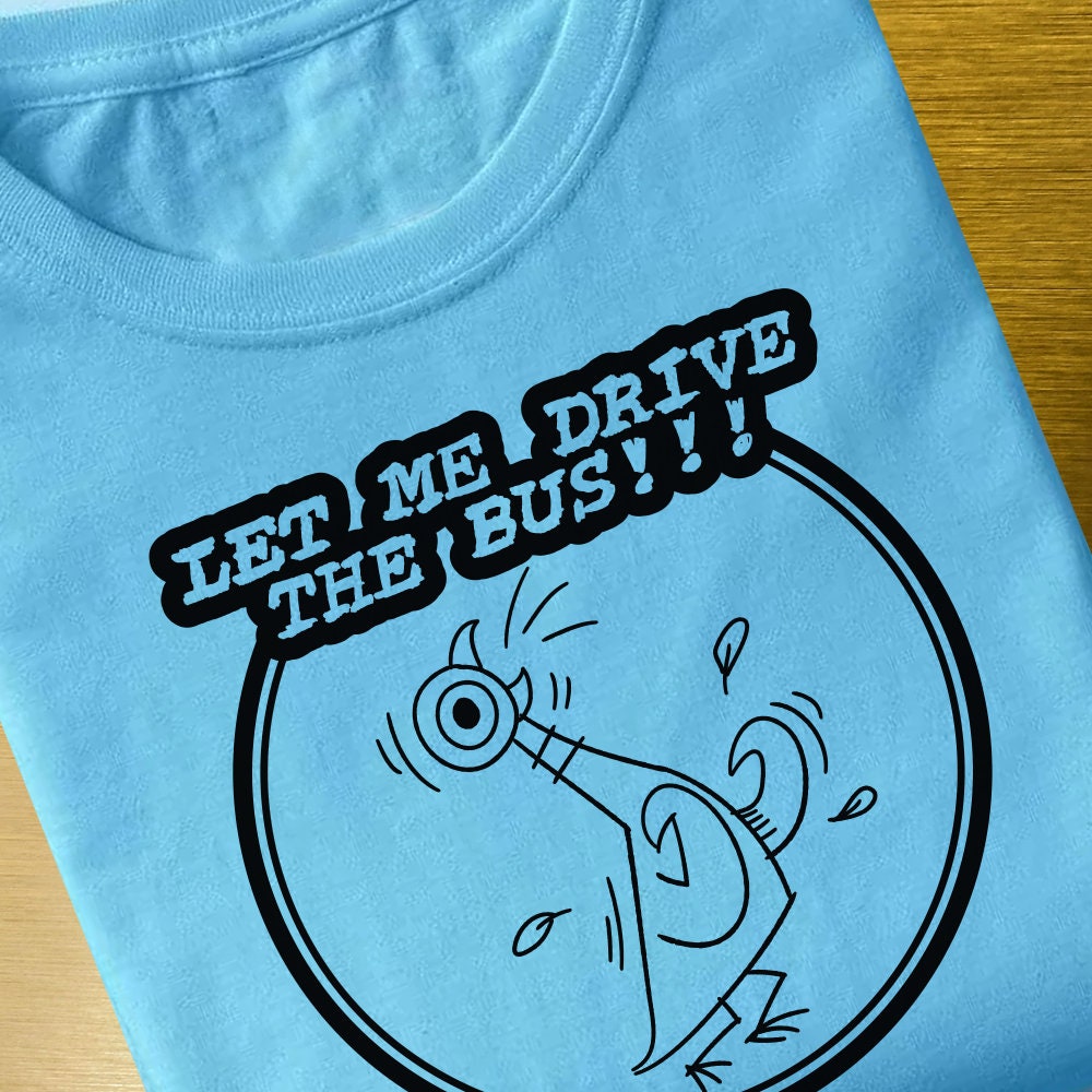 Let Me Drive the Bus - the Pigeon - Teacher - Classroom - SVG File - Etsy