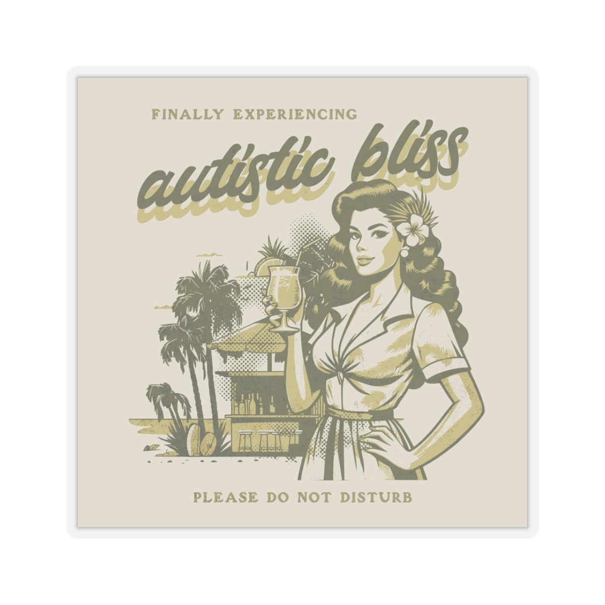 Autistic Bliss do Not Disturb Vintage Humor Sticker, Adult Autism ...