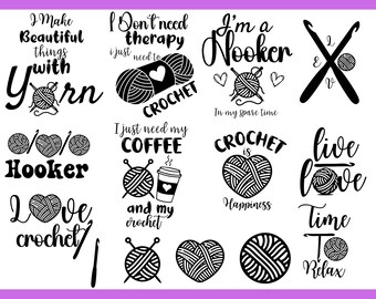 Crochet Svg Bundle, Crochet Svg, Crochet Quotes Svg, Hook Svg, Yarn Svg ...