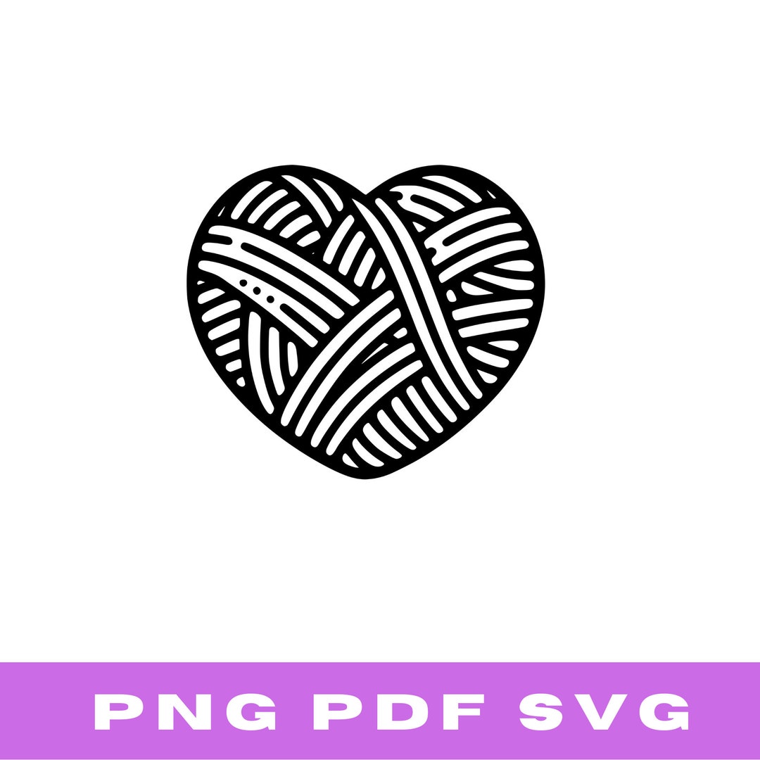 Crochet Heart Svg SVG Files for Cricut, Yarn Svg, Ball Outline Svg Png ...