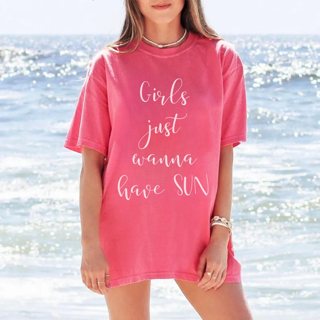 Beach Tee, Girls Just Wanna Have Sun Beach T-shirt, Script Typography ...
