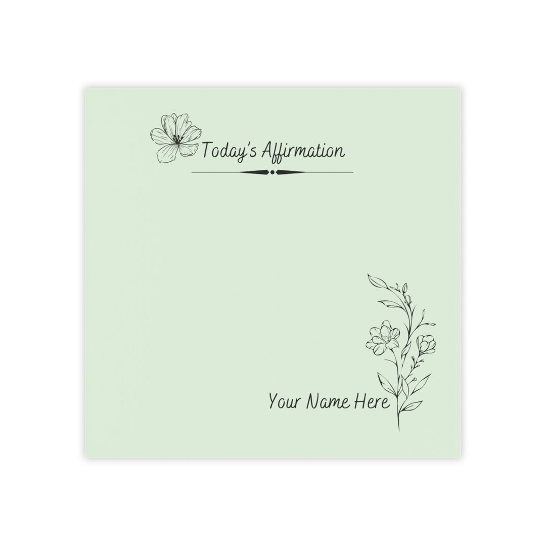 Personalize today's Affirmations Post-it® Note Pads Sticky Notes Custom ...