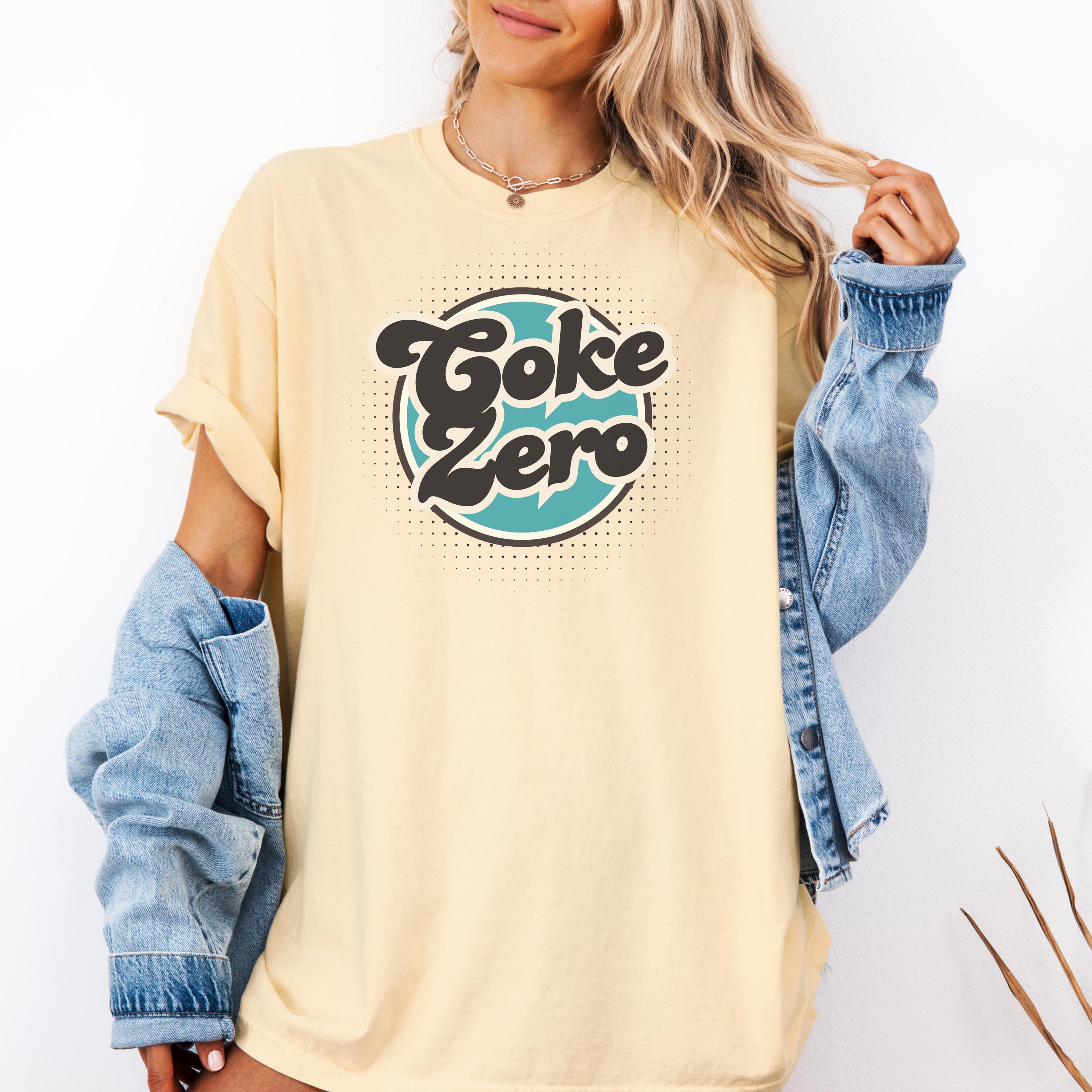 Coke Zero T-shirt, Give Me A Coke Zero Shirt, Sarcasm Tee, Gen Z Trendy ...