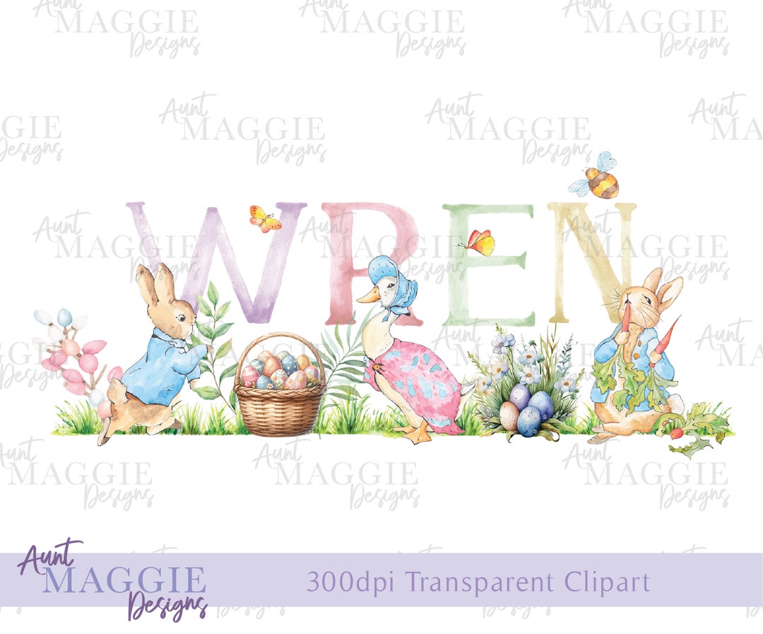 Wren Peter Rabbit Flopsy Bunny, First Easter 2024 Sublimation Design ...