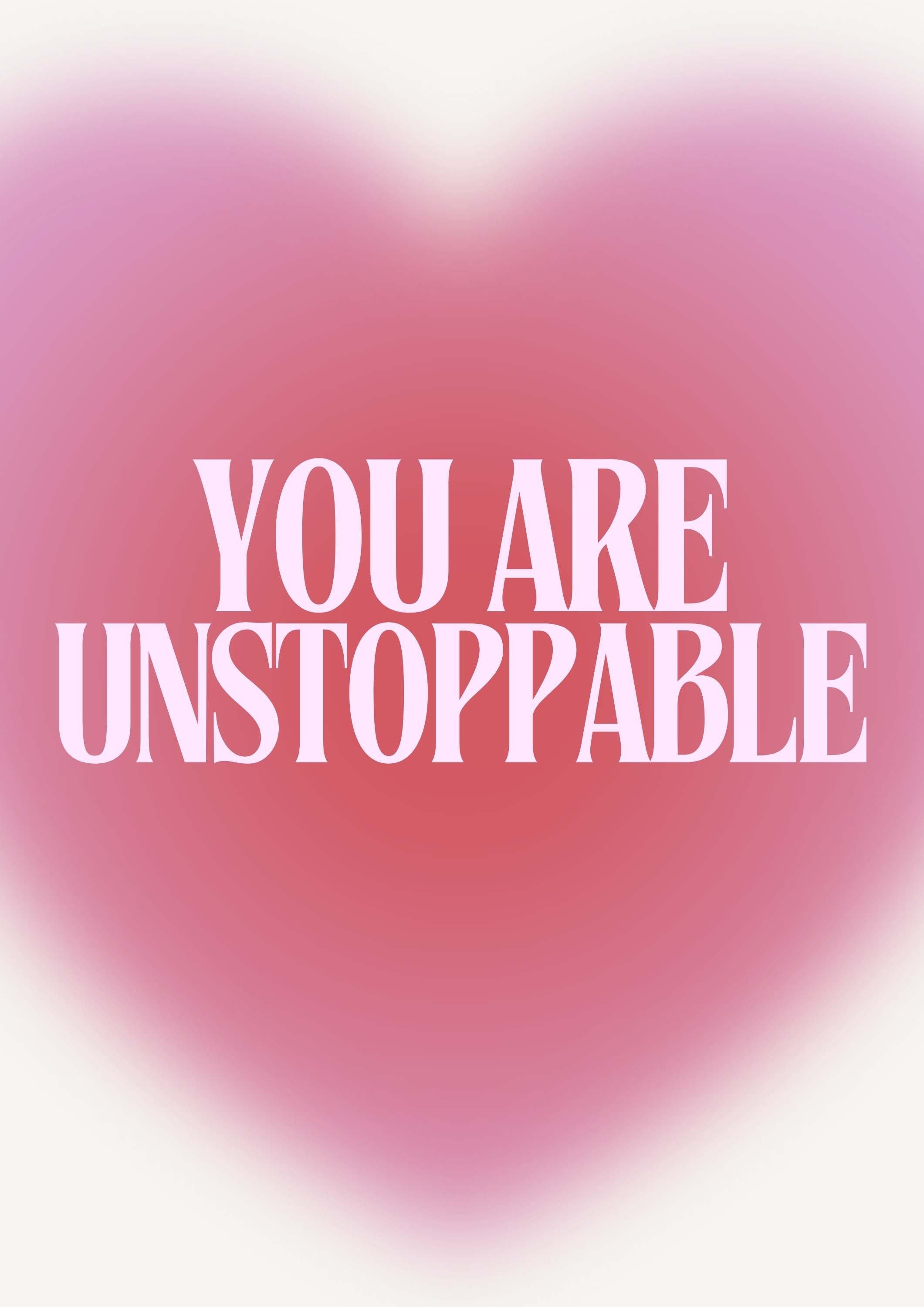 You Are Unstoppable - Wall Art (digital Download) - Etsy