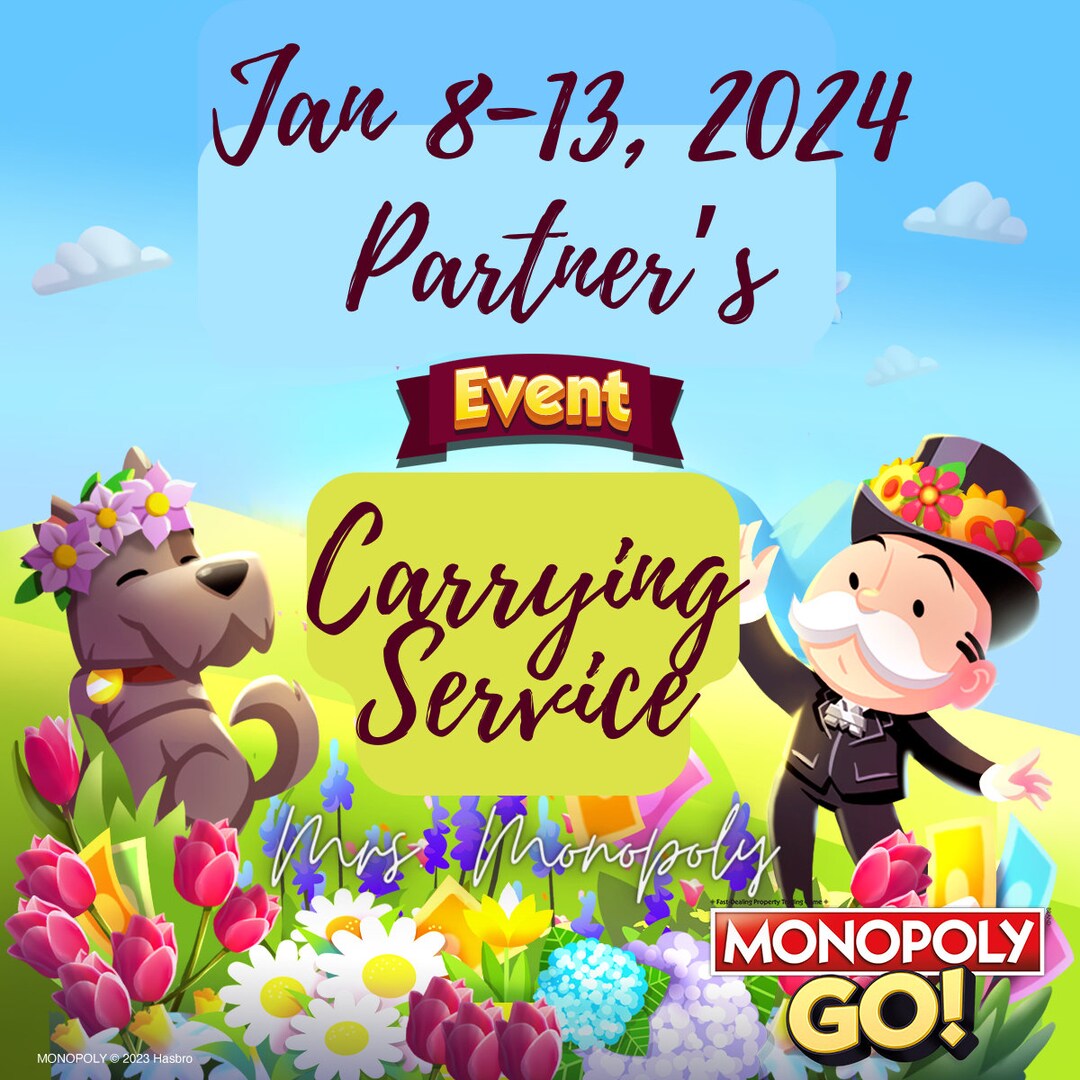 Monopoly Go Gardening Partner Event Full Carry Service 80K NORMAL SLOT ...