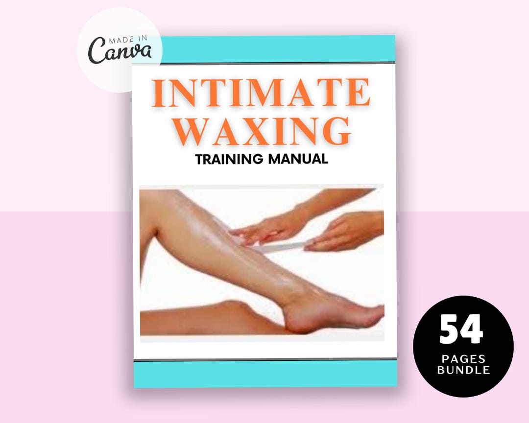 Waxing Training Manual | Comprehensive Guide for Beauty Professionals ...