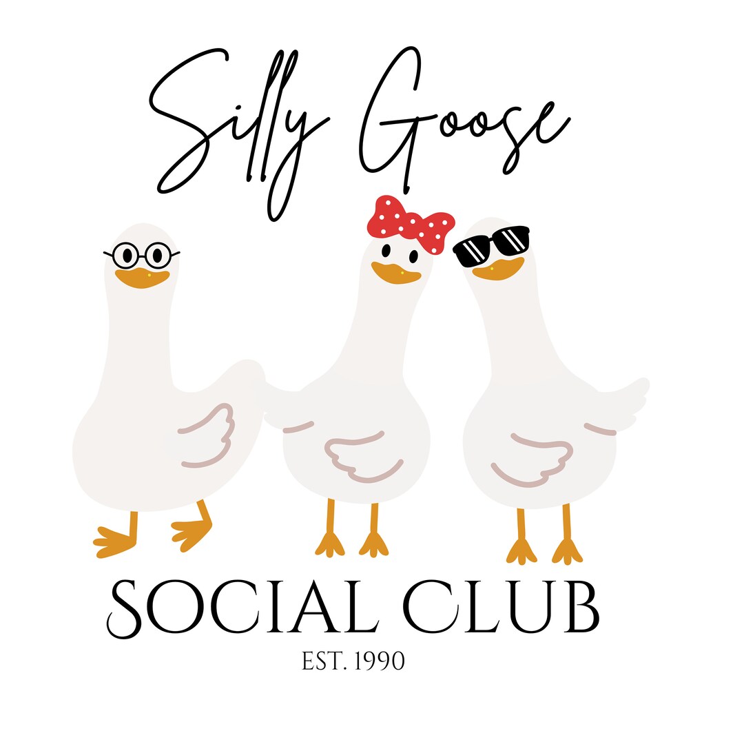 Silly Goose Png, Girls Trip Png, Silly Goose Svg, Silly Goose ...