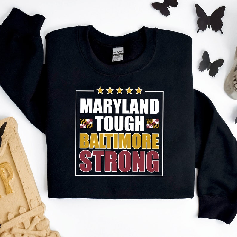 Maryland Tough Baltimore Strong Tshirt, Stay Strong Baltimore Tee ...