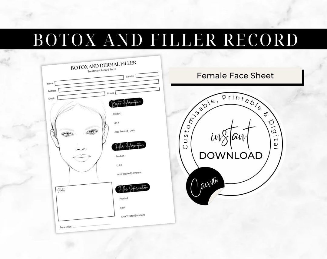 BOTOX Dermal Filler, Treatment Record, Patient Record, BOTOX, Dermal ...