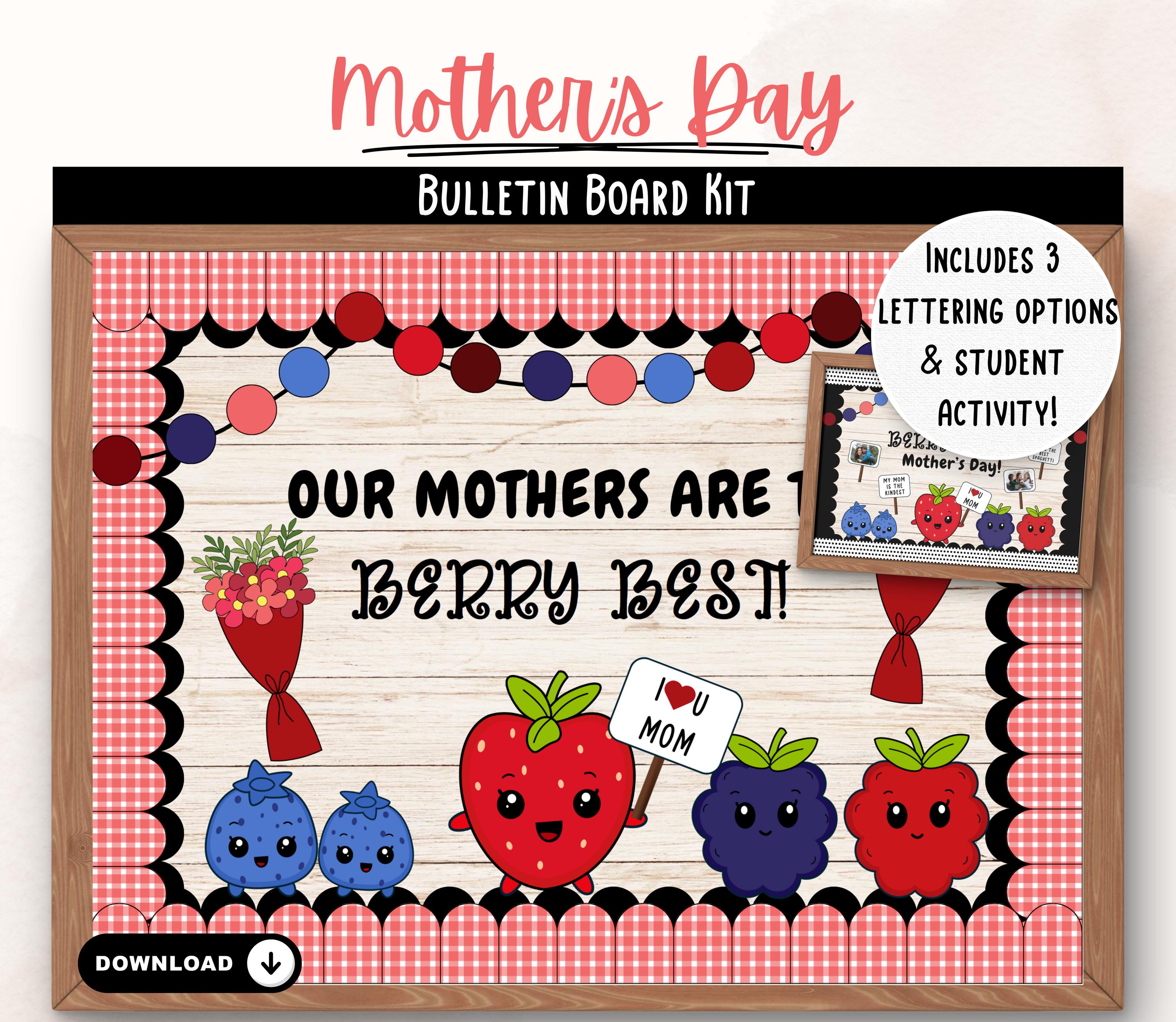 Happy Mother's Day May Bulletin Board Kit, Classroom Library Door ...