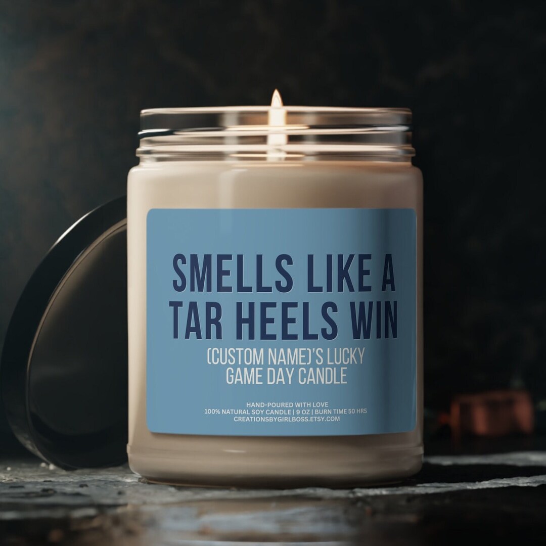 Custom Smells Like A Tar Heels Win Candle, UNC Game, College Basketball ...