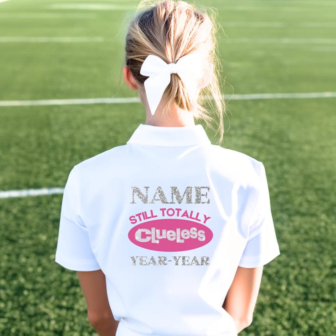 Personalised School Leavers Totally Clueless Shirt Decal -2025 Leavers ...