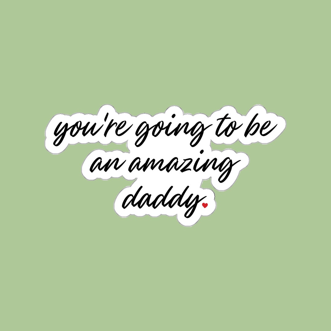 Fathers Day Gift Fathers Day Sticker Fathers Day Vinyl Sticker Dad Day ...