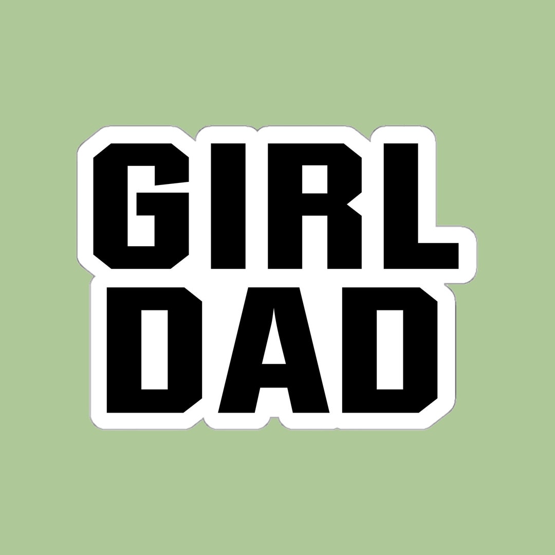 Fathers Day Gift Fathers Day Sticker Fathers Day Vinyl Sticker Fathers ...