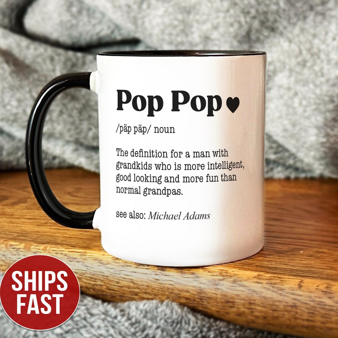 Pop Pop Definition Mug, Pop Pop Gift, Pop Pop Definition Coffee Mug ...