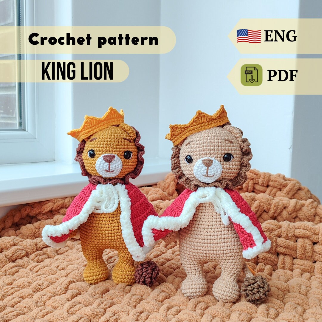 Crochet PATTERN Amigurumi Toy King Lion as a Gift for a Child Easy ...
