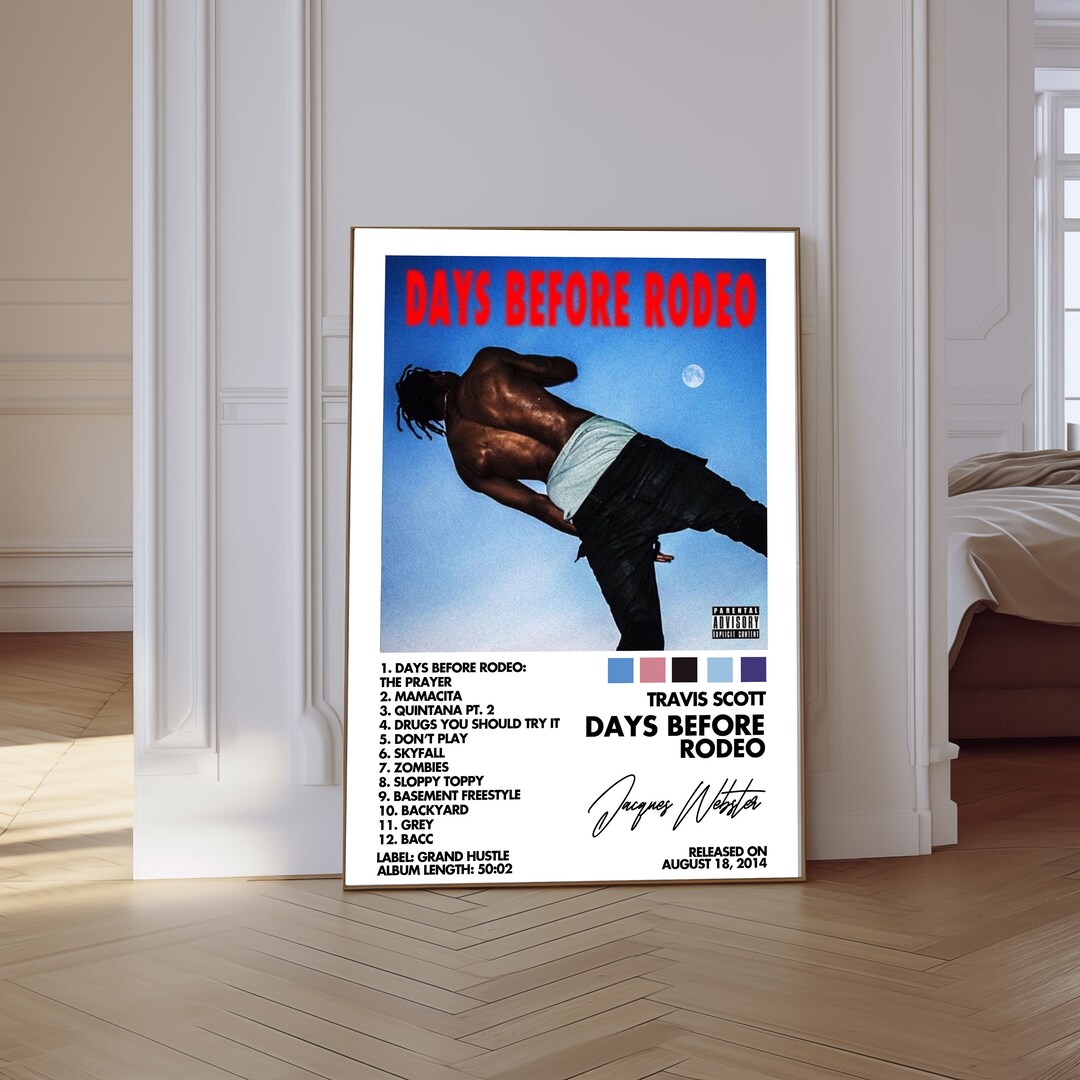 Days Before Rodeo Album Poster Hypebeast Minimalist Album Poster ...