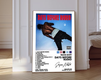 Days Before Rodeo Album Poster Hypebeast Minimalist Album Poster ...