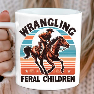 Wrangling Feral Children PNG, Cowboy Png, Feral Kids Png, Southern Png ...