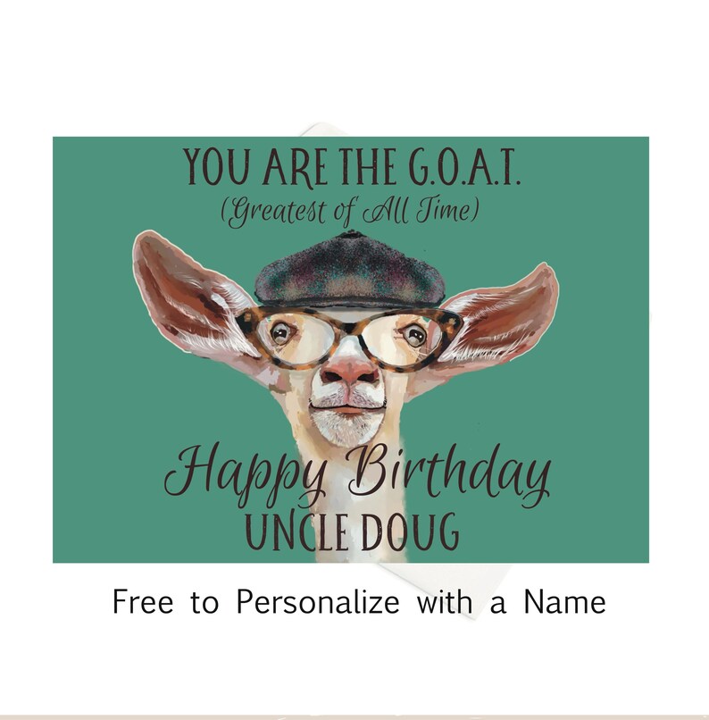 Uncle Birthday Card, FREE to Personalize This Funny Goat Birthday Card ...