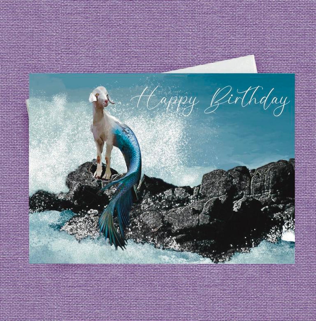 Mermaid Goat Birthday Card, This Funny Goat in the Ocean is Perfect for ...